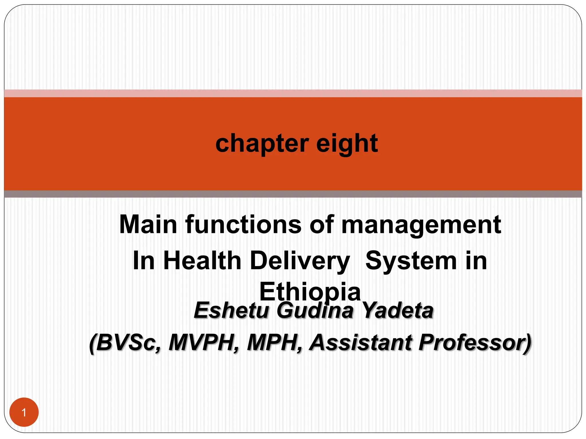 HSM, CH 4 Main functions of management-HDS.ppt