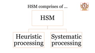 Heuristic-systematic model (HSM) of persuasion | PPTX | Science