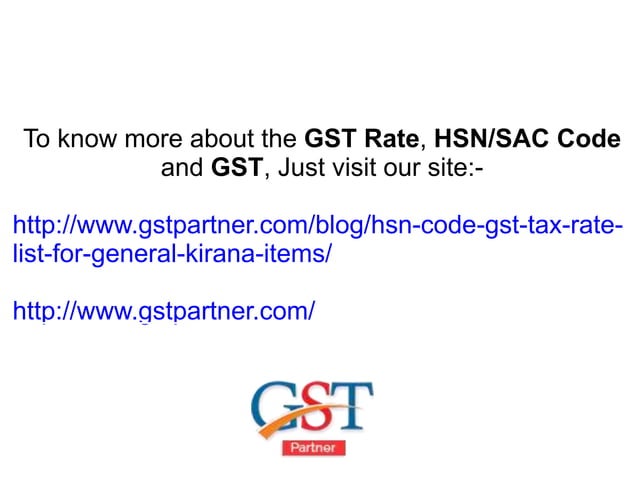 HSN Code & GST Tax Rate List for General Store and Kirana Items | PPTX