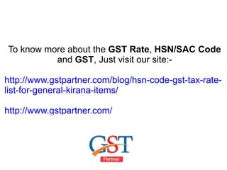 HSN Code & GST Tax Rate List for General Store and Kirana Items | PPTX