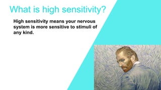 Highly sensitive person | PPTX