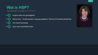 HSP - Hoogsensitieve Personen | PPTX