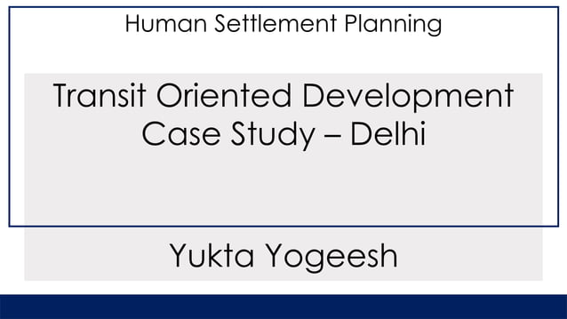 Transit Oriented Development - TOD - Human Settlement Planning - Architecture | PDF