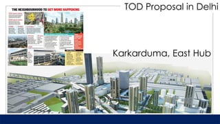 Transit Oriented Development - TOD - Human Settlement Planning ...