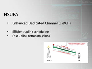 HSPA(High Speed Packet Access) | PPTX