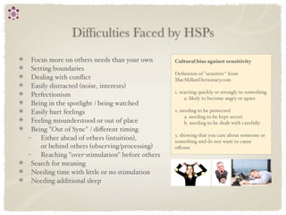 Sensitive Feelings Easily Hurt