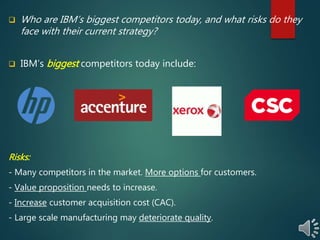 IBM Growth and Marketing strategies | PPTX | Business | Business and ...