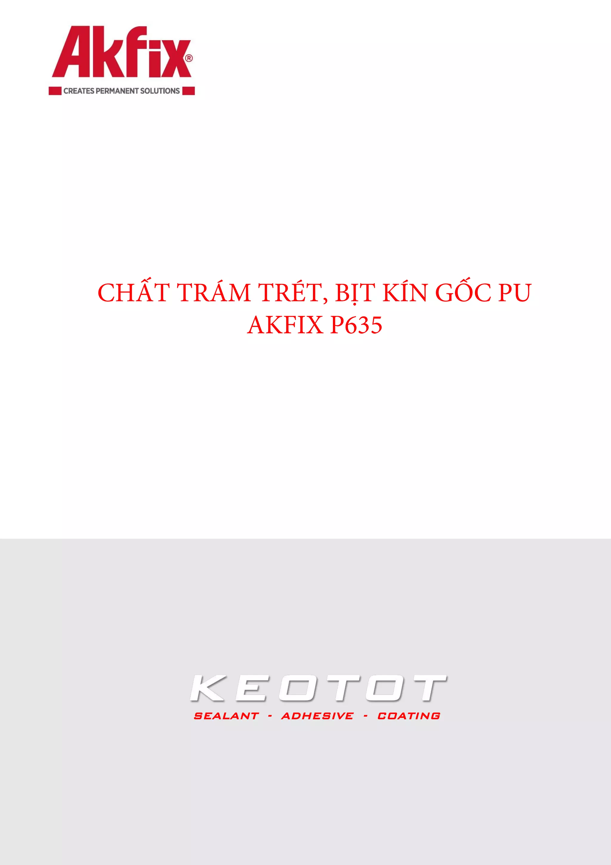 Trám khe polyurethane Akfix P635 | PDF