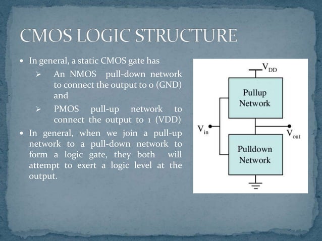 CMOS LOGIC STRUCTURES | PPTX