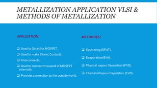Metallization | PPTX