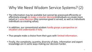 Wisdom Service Systems: Harmonious Interactions between People and ...