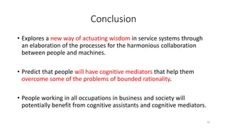 Wisdom Service Systems: Harmonious Interactions between People and ...