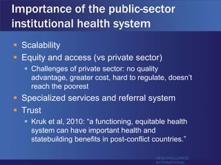 Working with the “institutional” health system: HAI’s model of health ...