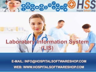 HospitalSoftwareShop - Laboratory Information System LIS | PPTX