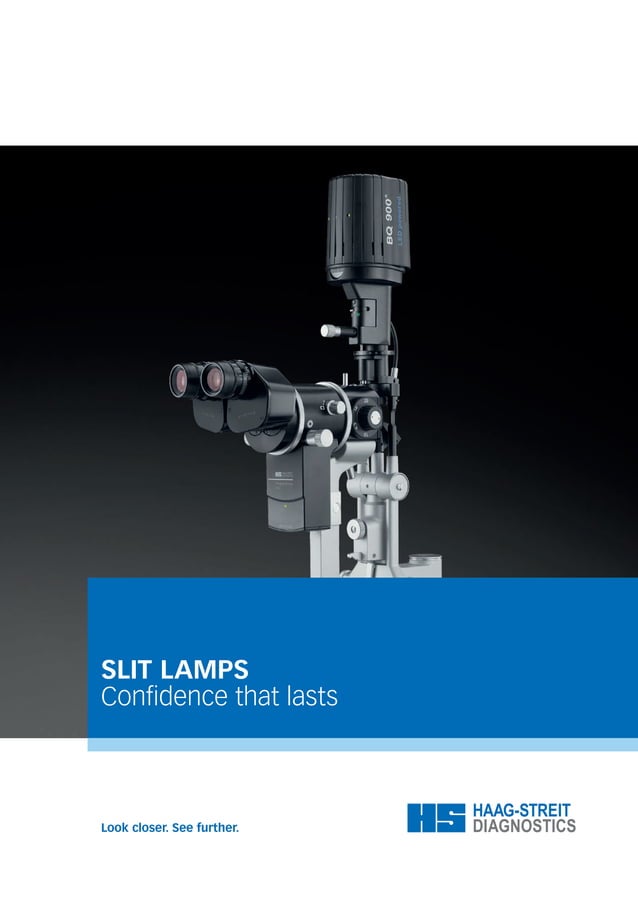 Haag-Streit Slit Lamps - Confidence that lasts | PDF | Eye and Vision ...