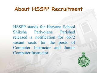 HSSPP Recruitment 2016 - Detailed Notification | PPT