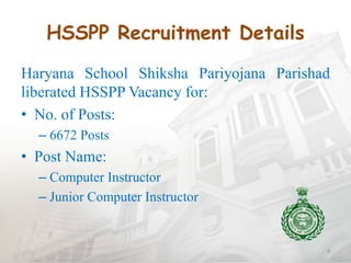 HSSPP Recruitment 2016 - Detailed Notification | PPT