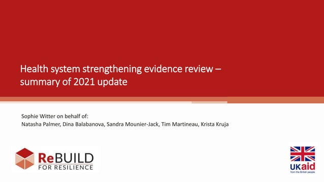 Health system strengthening evidence review – A summary of the 2021 ...