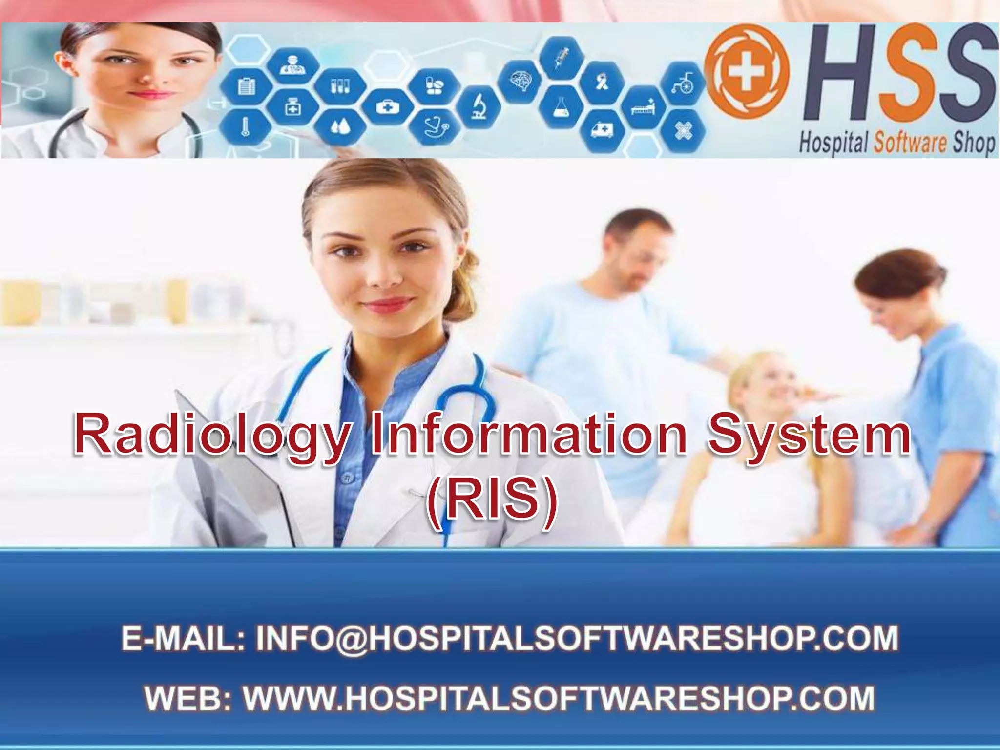 HospitalSoftwareShop - Radiology Information System RIS | PPTX