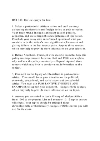 HST 337 Review essays for final1. Select a postcolonial Afric.docx