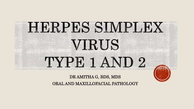 HERPES SIMPLEX VIRUS | PPTX
