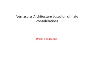 human settlement and vernacular architecture | PDF