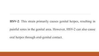 HERPES SIMPLEX VIRUS INFECTIONS PPT.pptx