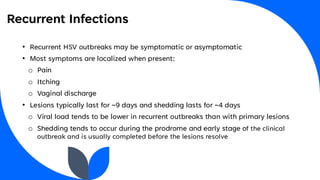 HSV presentation.pdf delineates the risk factors, differential ...