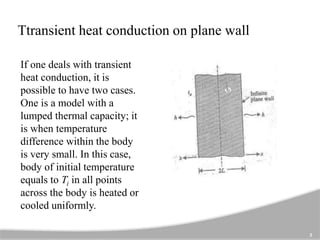 One Dimensional Transient Heat Conduction | PPTX