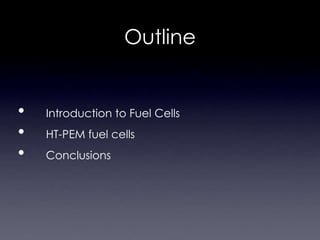High temperature PEM fuel cells | PPTX