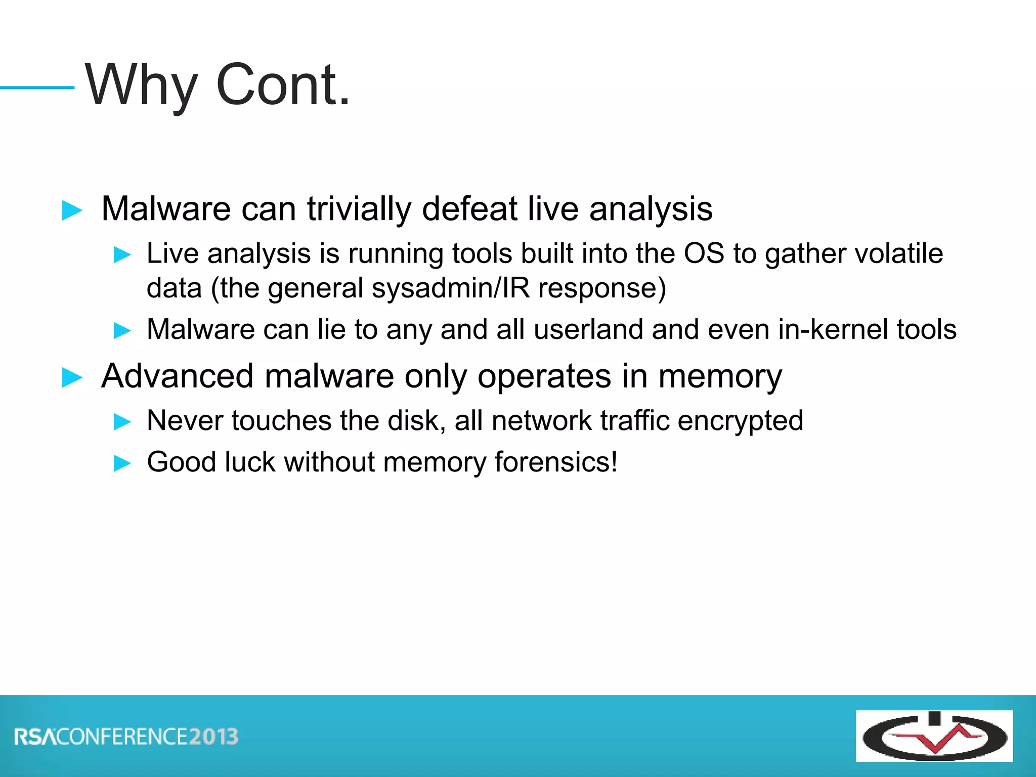 Memory Forensics: Defeating Disk Encryption, Skilled Attackers, and ...