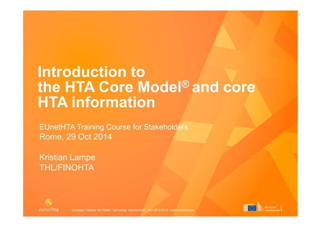 EUnetHTA Training course for Stakeholders - Introduction to the HTA ...