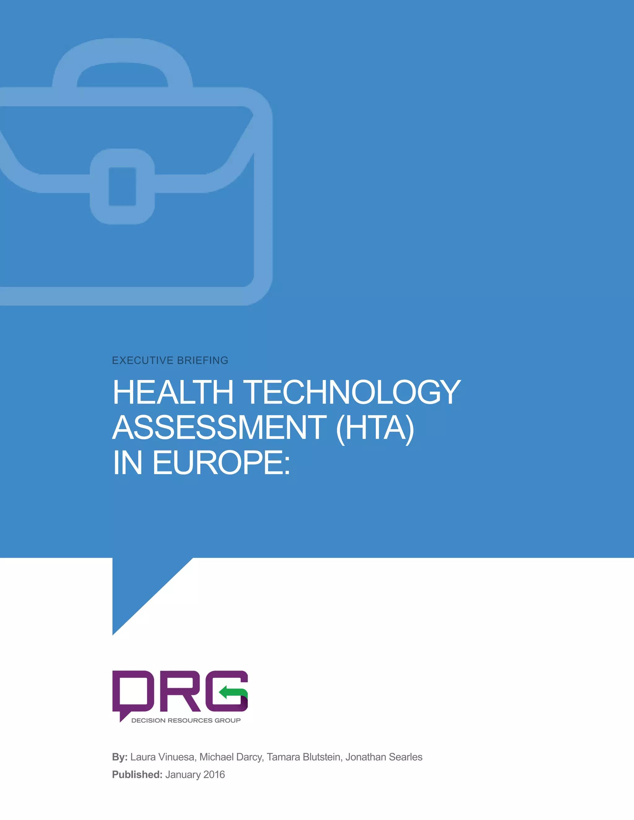 HEALTH TECHNOLOGY ASSESSMENT (HTA) IN EUROPE: | PDF