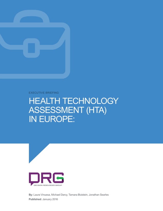 HEALTH TECHNOLOGY ASSESSMENT (HTA) IN EUROPE: | PDF