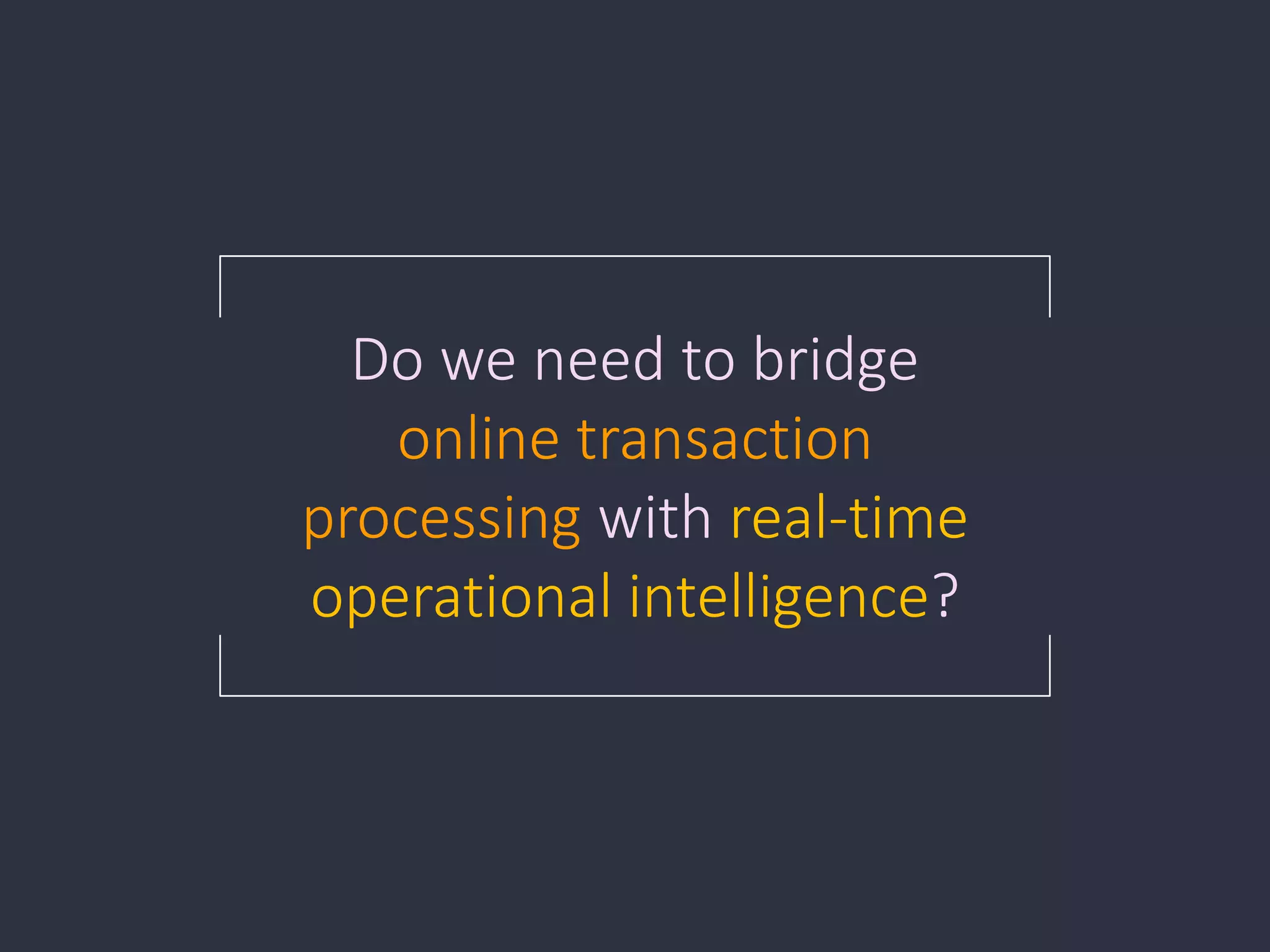 Hybrid Transactional/Analytics Processing with Spark and IMDGs | PPT