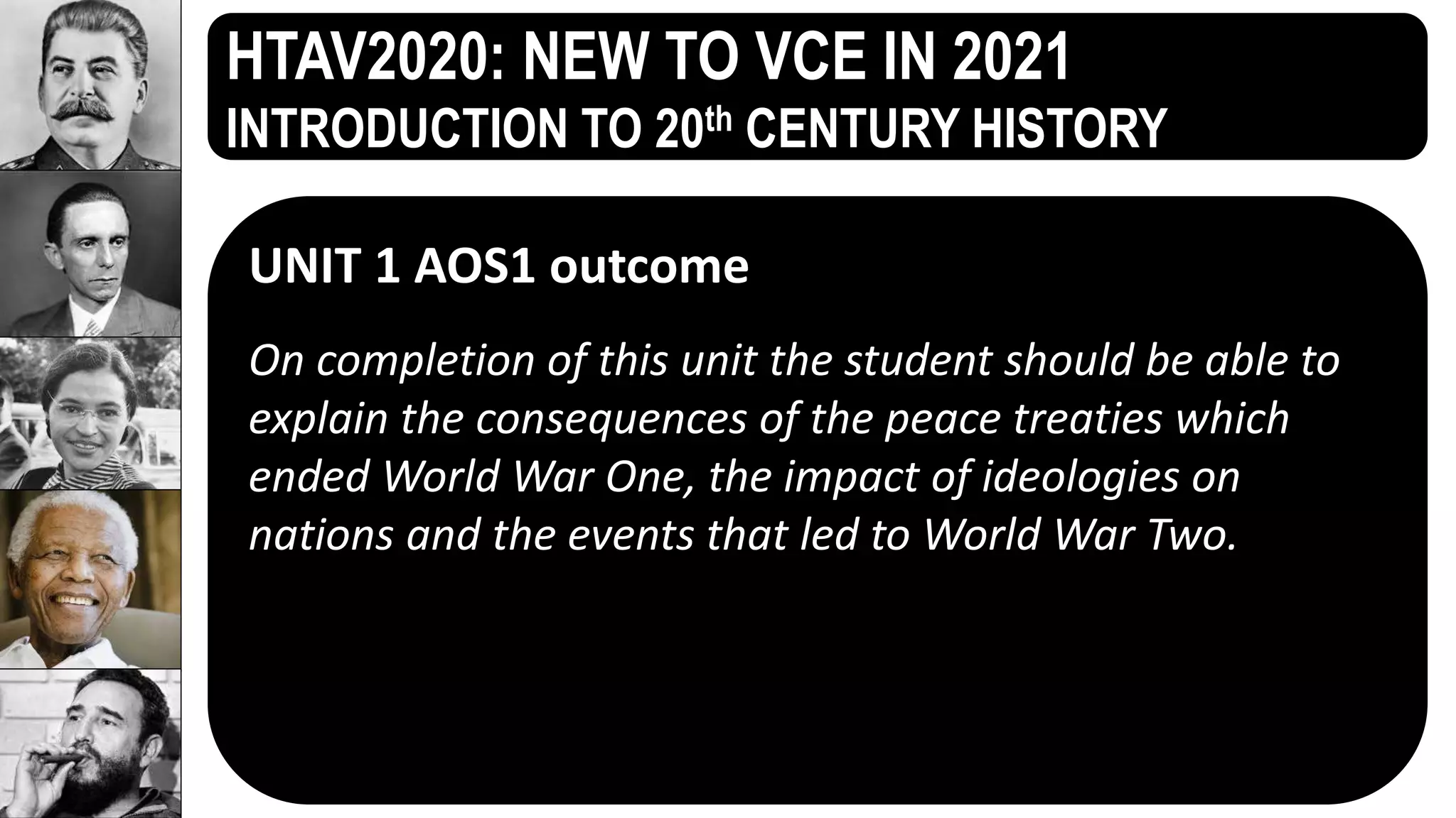 HTAV 2020 Intro to unit 1 & 2 History | PPTX