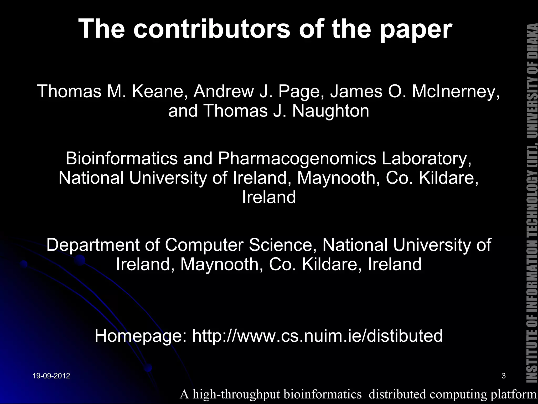 A High Throughput Bioinformatics Distributed Computing Platform Ppt