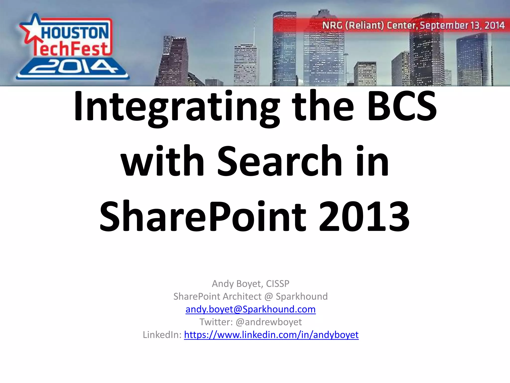 Integrating the BCS with Search in SharePoint 2013 | PPTX