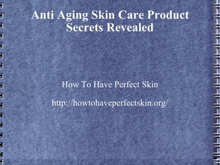 How To Have Perfect Skin | PPT