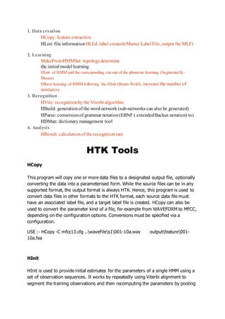 Hidden Markov Model Toolkit (HTK) www.redicals.com