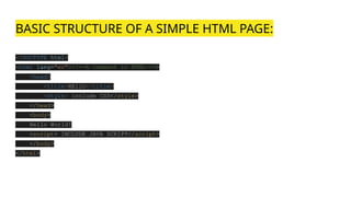 HyperTextMarkUpLanguageBasicsForWebTechnologies.pptx
