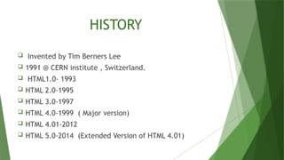 BASIC HISTORY OF THE HTML PRESENTATION.PPT