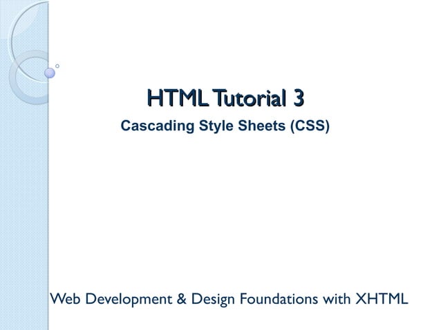 Cascading Style Sheets (CSS) help | PPT
