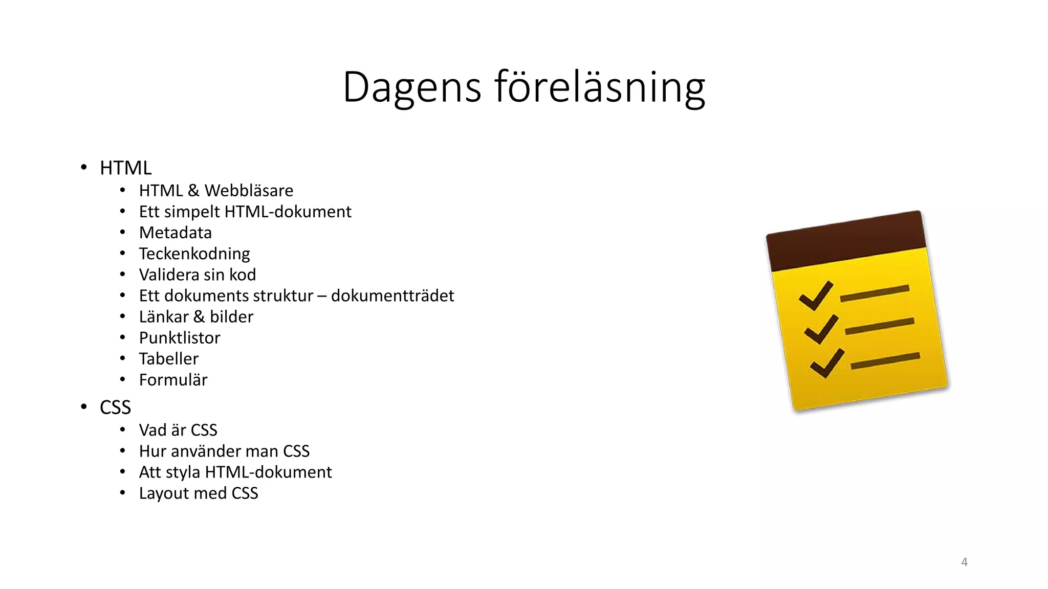 VT2019 - DA355A - Intro HTML & CSS | PPT | Free Download