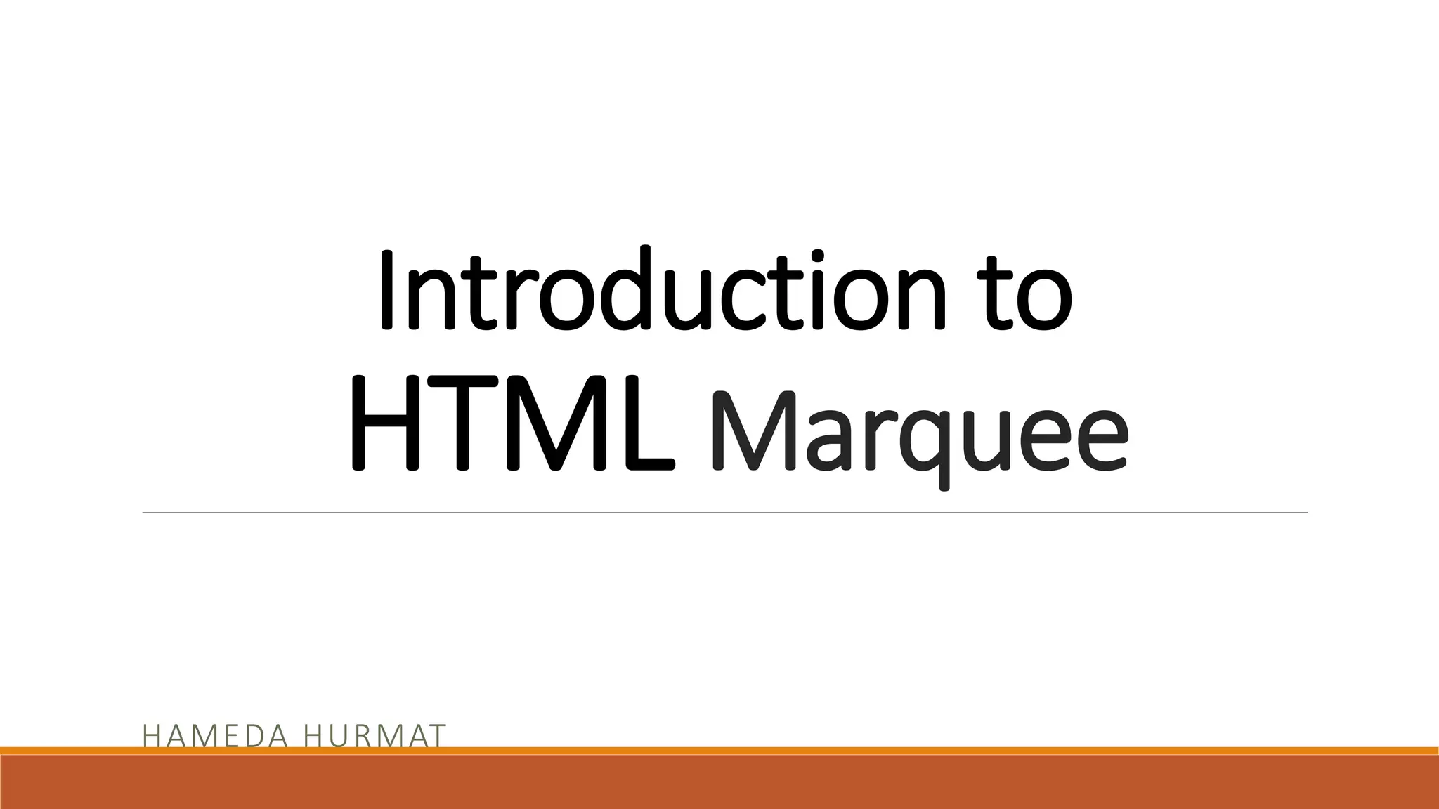 HTML Marquee | PPTX