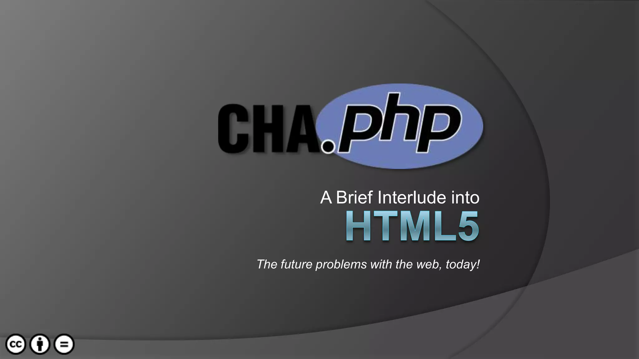 A Brief Interlude into HTML5 | PPTX | Web Development | Internet