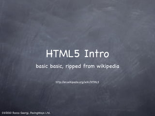 HTML5 Intro | KEY | Web Development | Internet