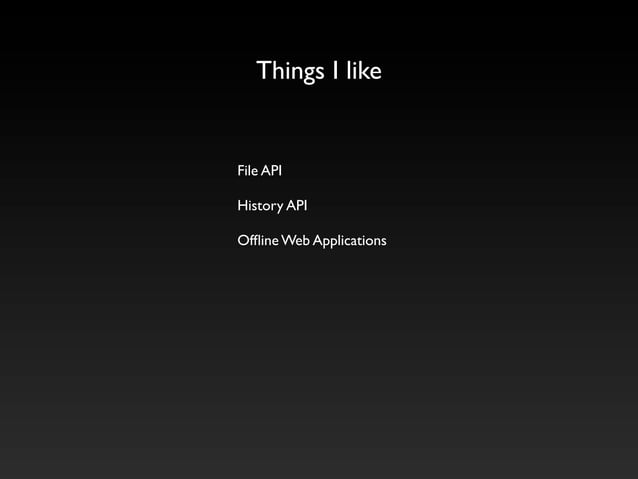 HTML5 - What's good, what's missing, web browser implementation takes | PPT