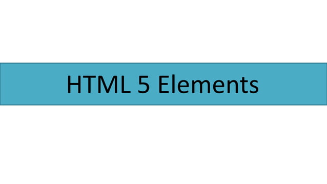 Html5 elements-Kip Academy | PPT