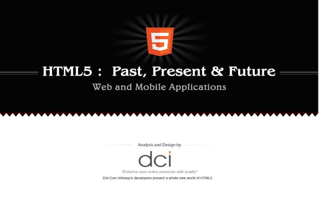 HTML5 - Past, Present and Future Infographic | PPT